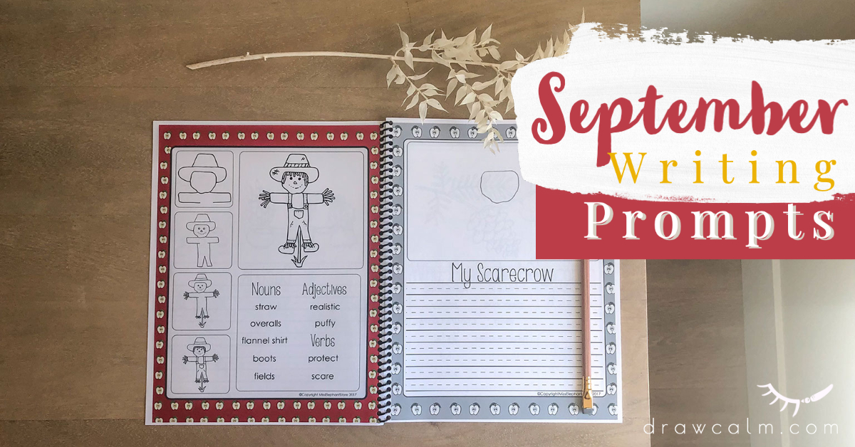 Writing Prompts for 2nd Grade : Easy to Organize Program - Draw Calm